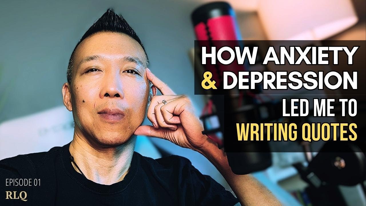 How Anxiety and Depression Led Me to Writing Quotes | Your Mind Matters ...