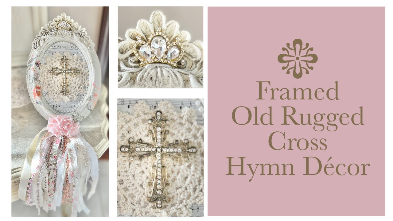 Old Rugged Cross Hymn Framed | Beautiful Hymn Decor - YouTube