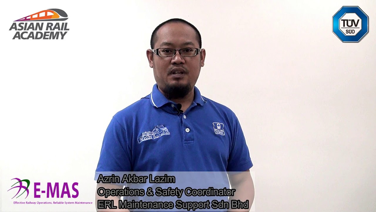 TÜV SÜD (Functional Safety in Railway) Program Participant Mr Azrin ...