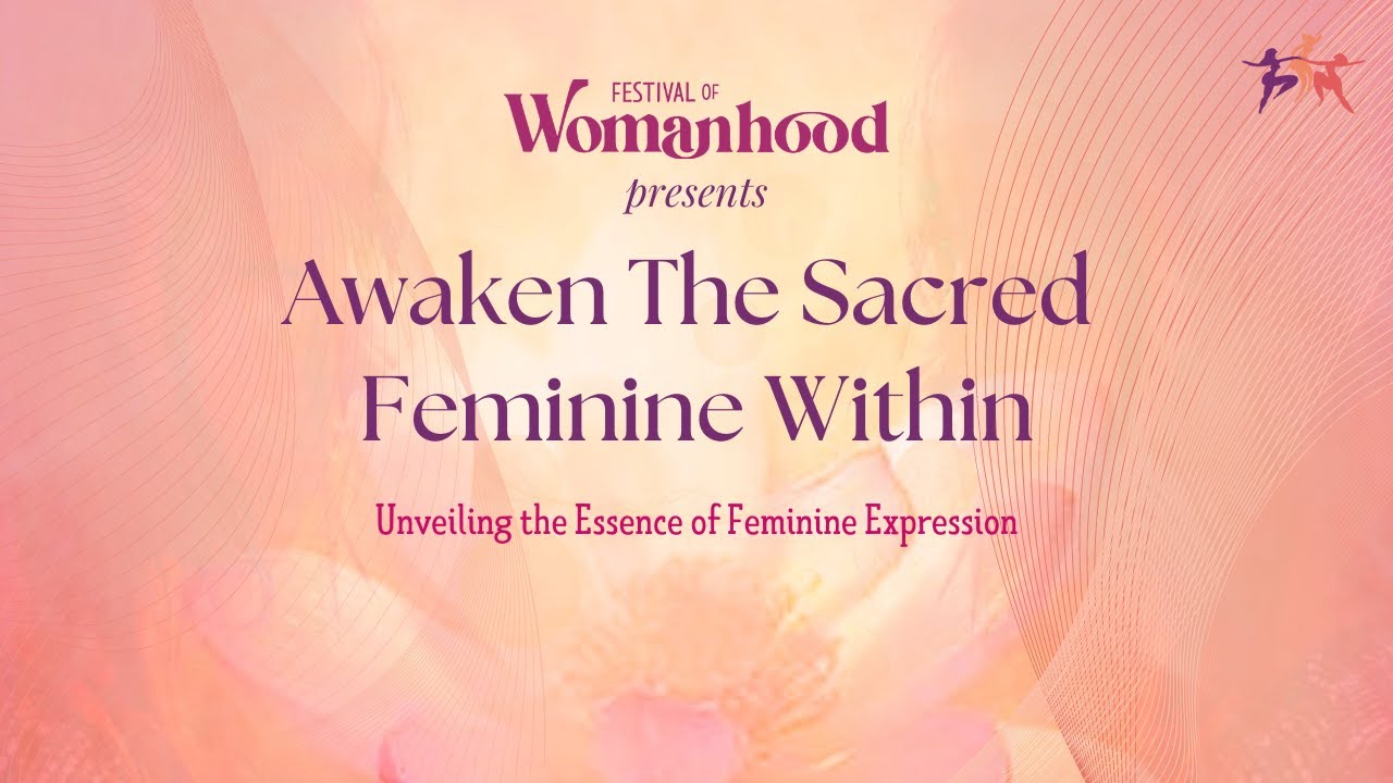 THE SACRED FEMININE WITHIN Unveiling the Essence of Feminine Expression ...