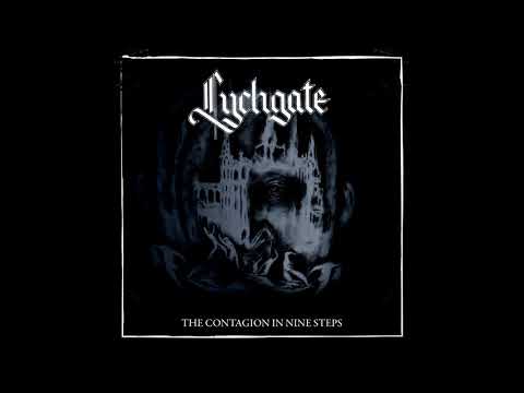 Lychgate – The Contagion In Nine Steps (2018, CD) - Discogs