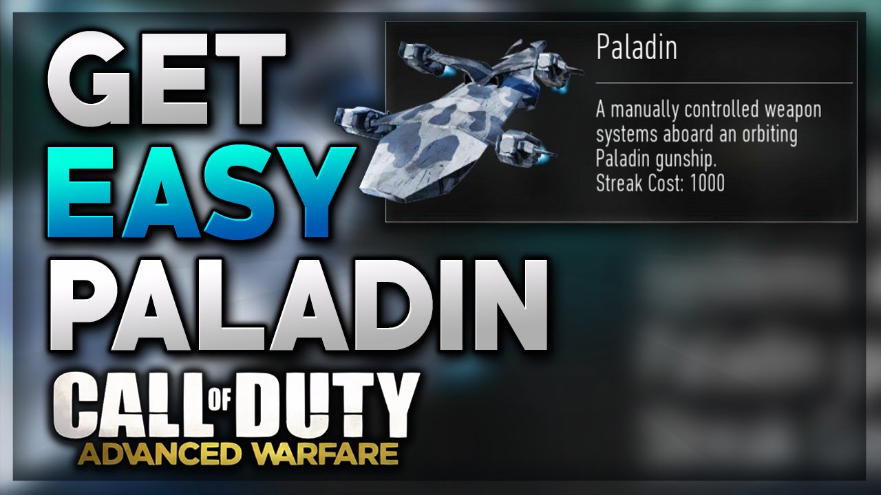Call Of Duty Advanced Warfare: How To Get A Paladin Super Easy & Fast ...