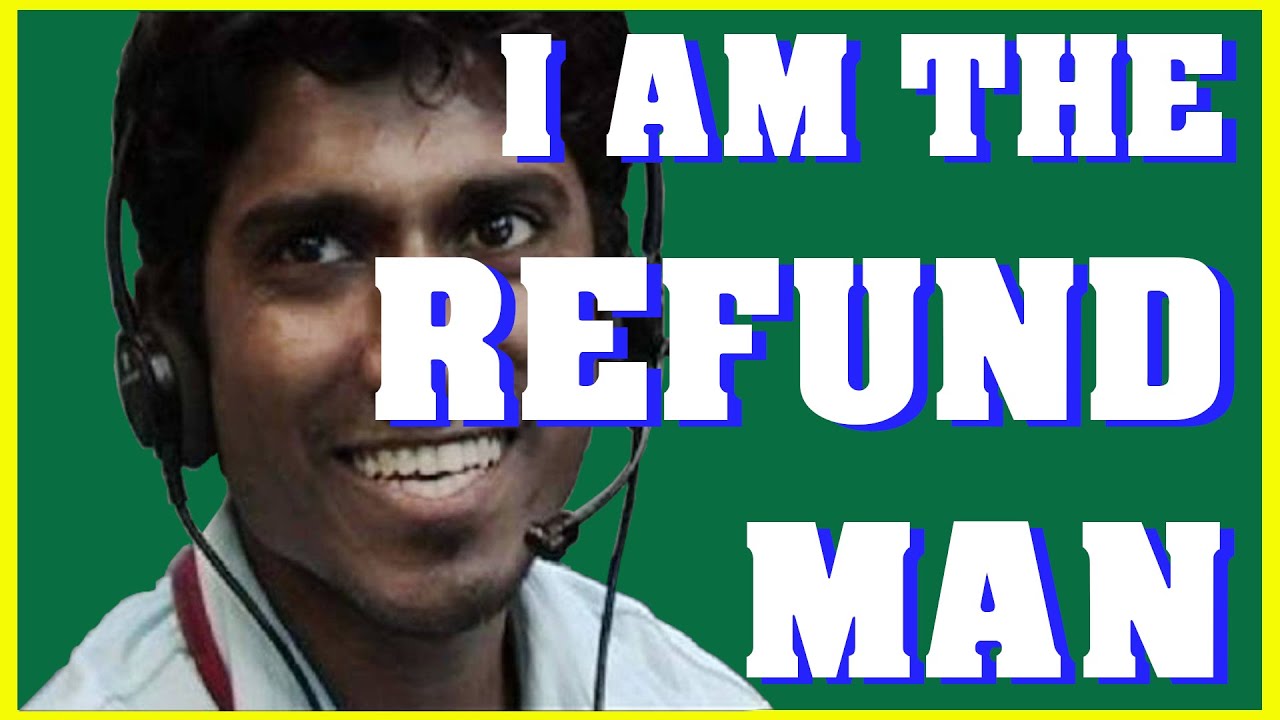 John The Refund Man - YouTube