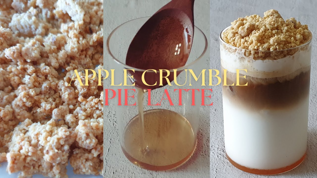 애플 크럼블 파이 라떼 / Apple Crumble Pie Latte/ 마시는 애플크럼블 - YouTube