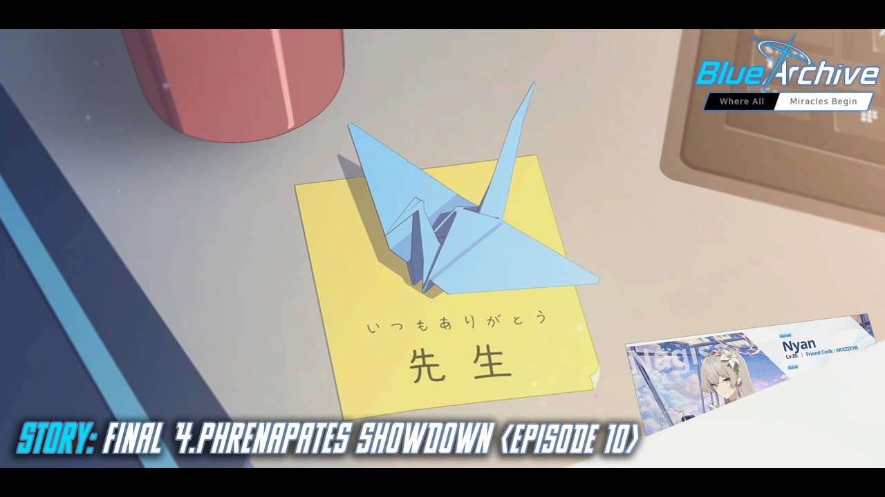 Blue Archive - Main Story - Volume Final Chapter 4: Episode 10 ...