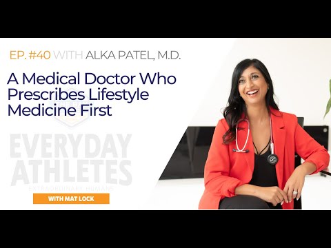Everyday Athletes Podcast #40 - A Doctor Who Prescribes Lifestyle ...