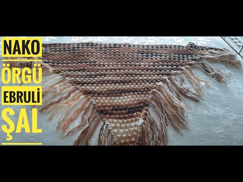 Örgü Üç Boyutlu ŞAL Nako , Ebruli ip Kendinyap #reklam