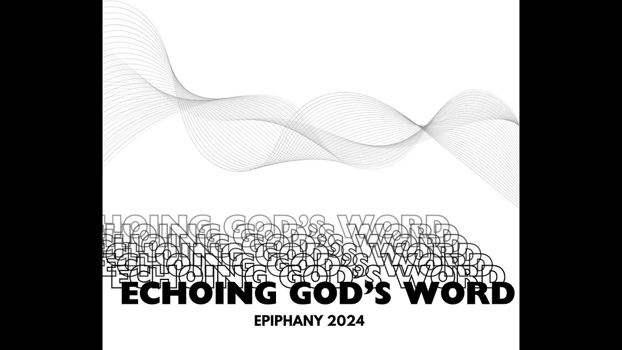Echoing God’s Word: Reveal, Recognize, Respond, Repeat – Fr. Travis ...