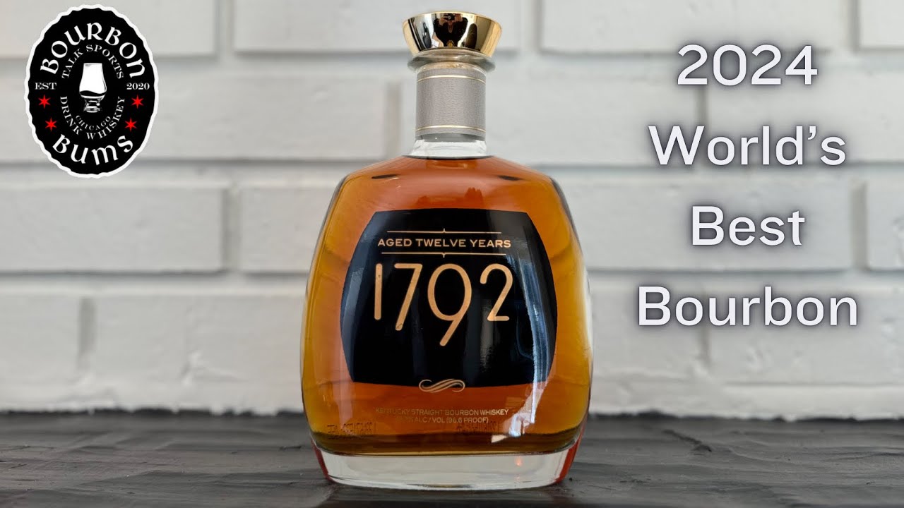 1792 Aged 12 Years… is it the world’s best bourbon? | Bourbon Bums ...