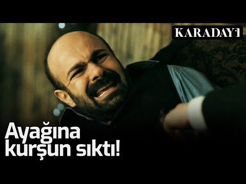 Karadayı - Ayağına Kurşun Sıktı!