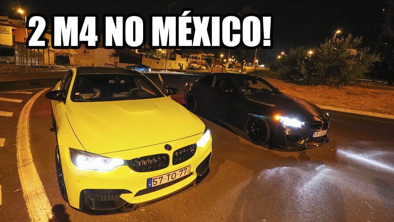 NOITE NO MÉXICO COM 2 BMW M4😈 C/DAVID GYT - YouTube