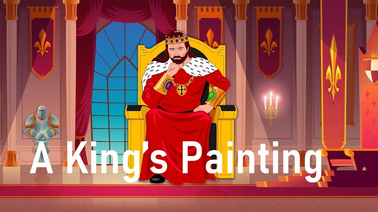 Learn English through story | English Story A King’s Painting ...