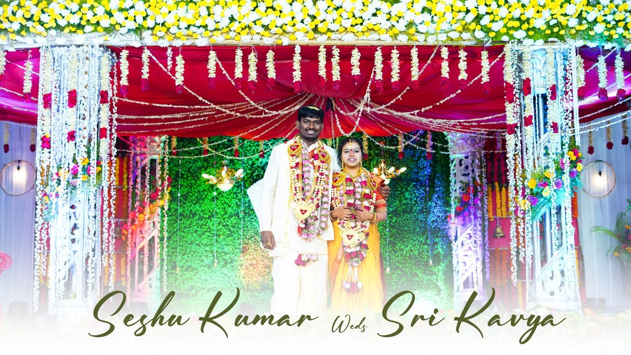 SESHU KUMAR weds SRI KAVYA WEDDING TEASER - YouTube