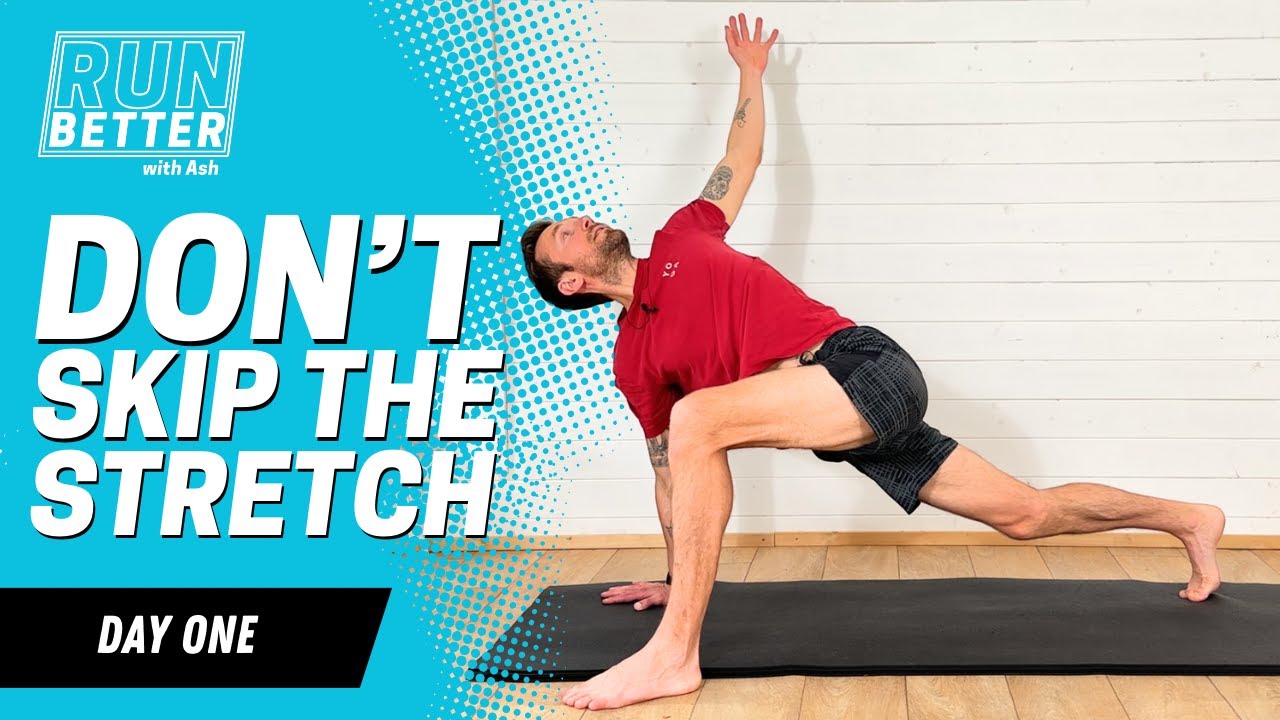 Don’t Skip The Stretch - Day 1 - Stretching for Runners - YouTube