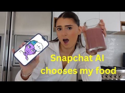 Snapchat AI controls what I eat!!! - YouTube