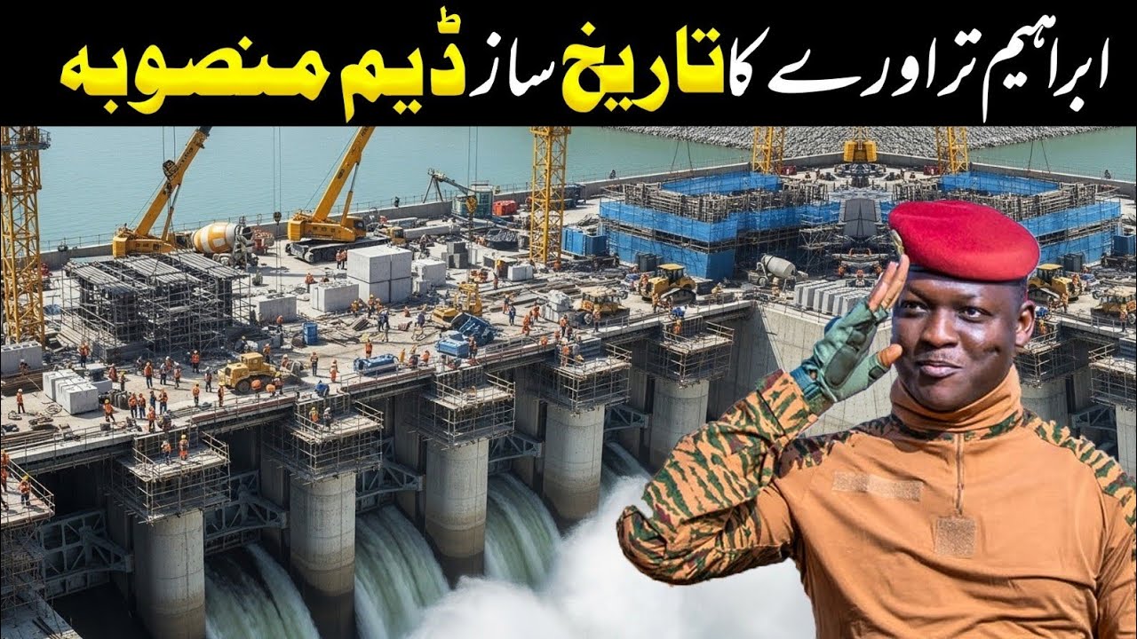 Ibrahim Traore’s Mega Dam Project That Will Transform Burkina Faso ...