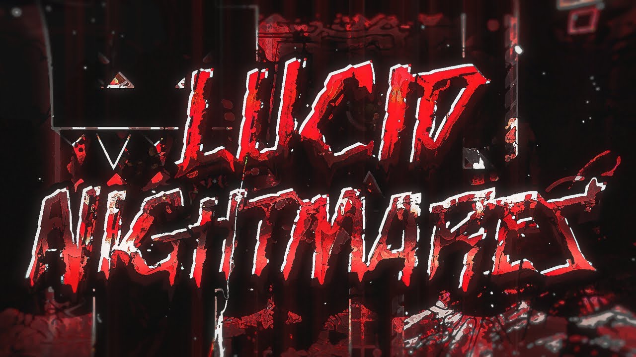 Lucid Nightmares by CairoX and DonutTV (Extreme Demon) - YouTube