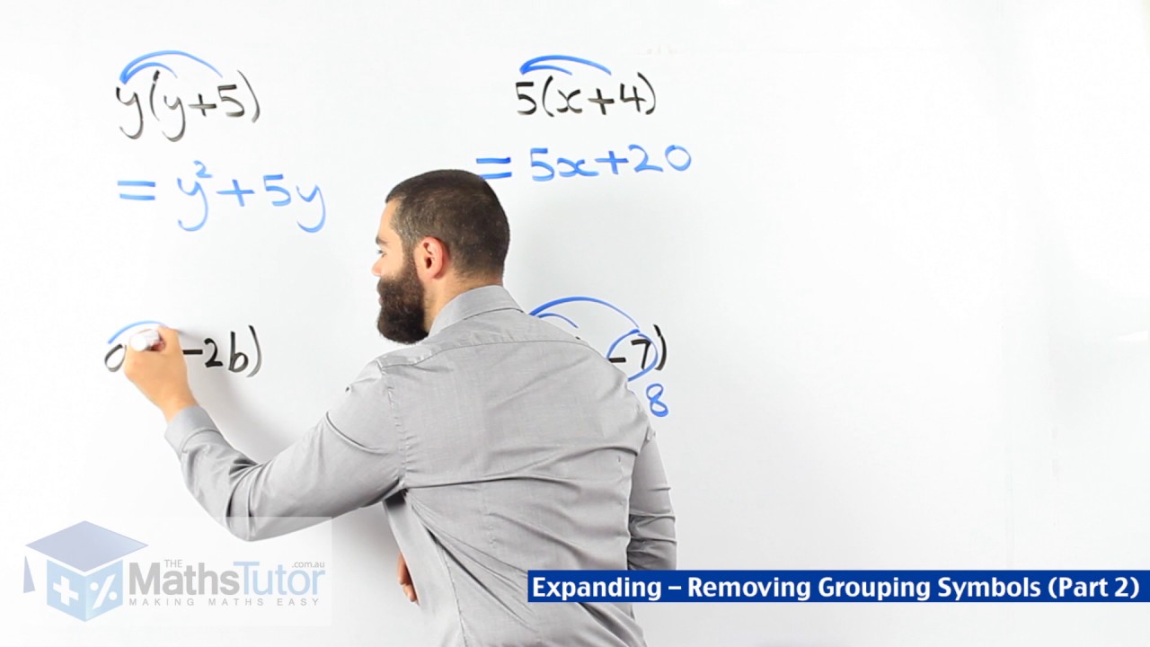 85 Expanding Grouping Symbols Part 2 - YouTube