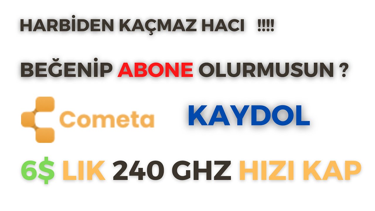 COMETA.CA MİNİNG İNCELEMESİ KAYDOL 6$ LIK 240 GHZ HIZI KAP - YouTube