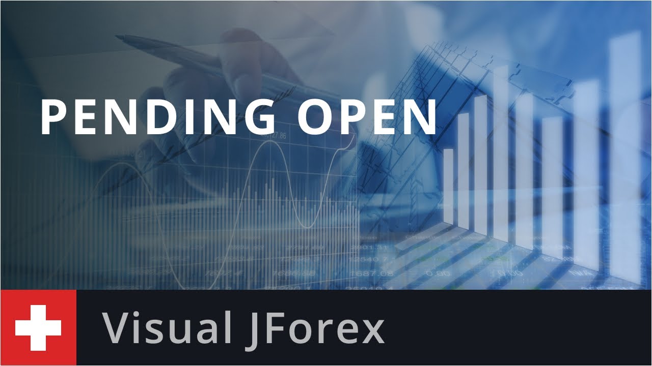 Visual JForex: Pending Open - YouTube