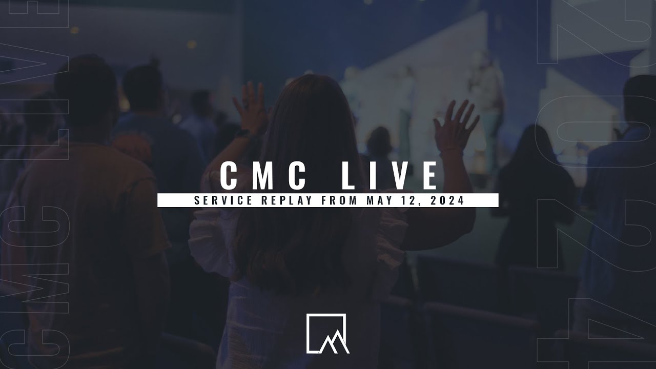 Sunday, May 12, 2024 | CMC LIVE - YouTube