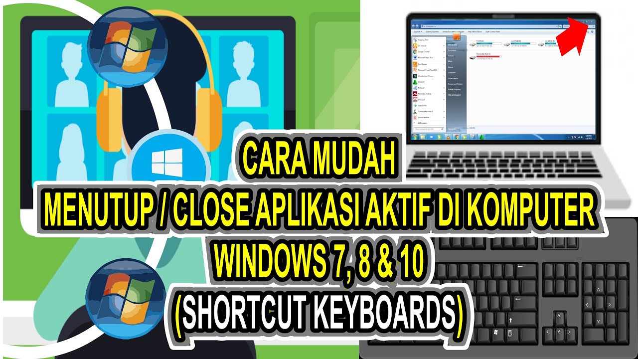 Cara Mudah Menutup / Close Aplikasi yang Aktif di Windows 7, 8 dan 10 ...