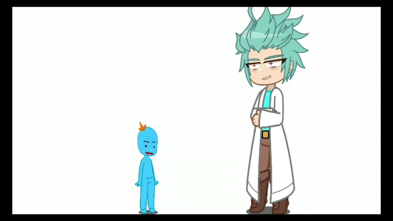 Mr Meeseeks||Meme||Original?||Rick and Morty||Ft.Rick||°•LilyPlayz ...
