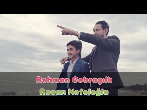 Rehman Cebrayilli Rəvan Nofəloğlu Duet Muğam Arpaçayı Yep Yeni  İfa 050 858 84 14