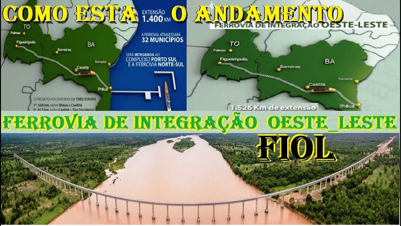 (Fiol) Ferrovia de Integração Oeste-Leste como esta as obras de ...