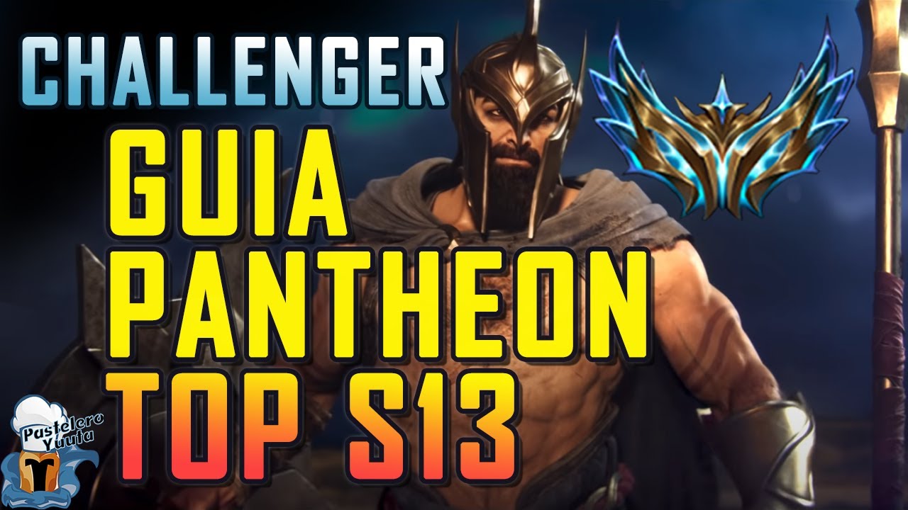 Guia pantheon s13 retador | League Of Legends - YouTube