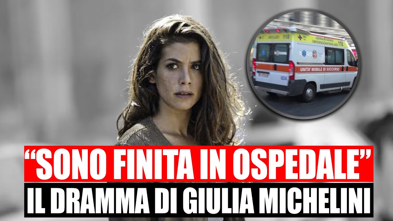 GIULIA MICHELINI: "FINITA IN OSPEDALE PER UN PROBLEMA SERIO", IL DRAMMA ...