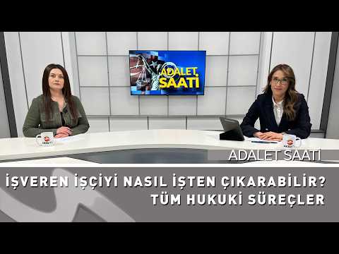 İşveren İşçiyi Nasıl İşten Çıkarabilir? Tüm Hukuki Süreçler | Av. Nurcan Polat