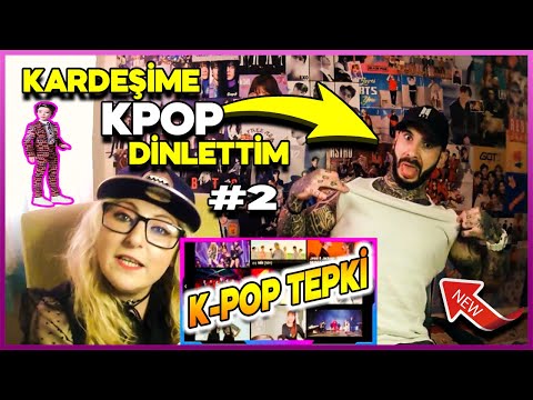 KARDEŞİM İLK KEZ KPOP DİNLEDİ #2 ( BTS, SUGA, NCT 127, JAY PARK ) | K-POP TEPKİ