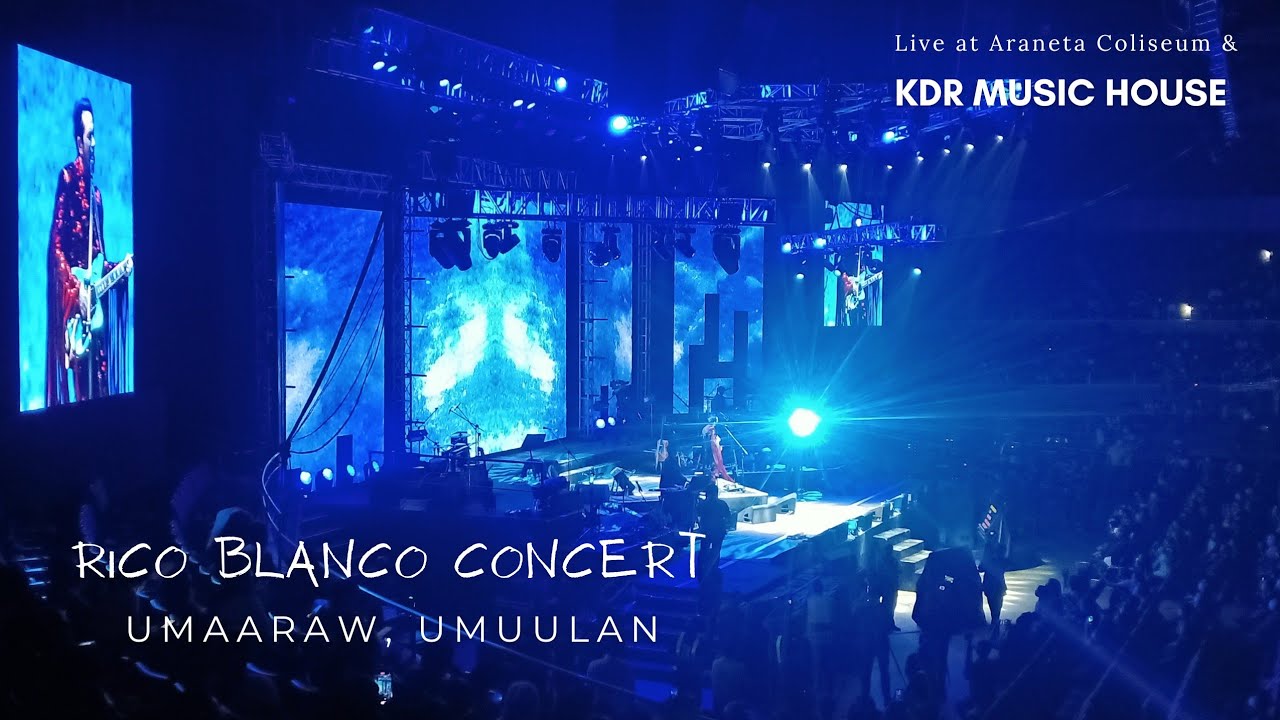 Umaaraw, Umuulan | Rico Blanco Live Concert at Araneta Coliseum ...