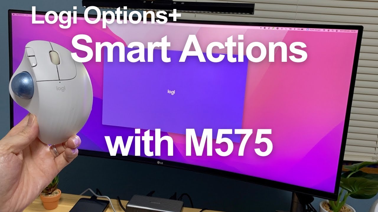 Logi Options+【Smart Actions】の使い方をトラックボールマウスM575を例にサクッと解説 - YouTube