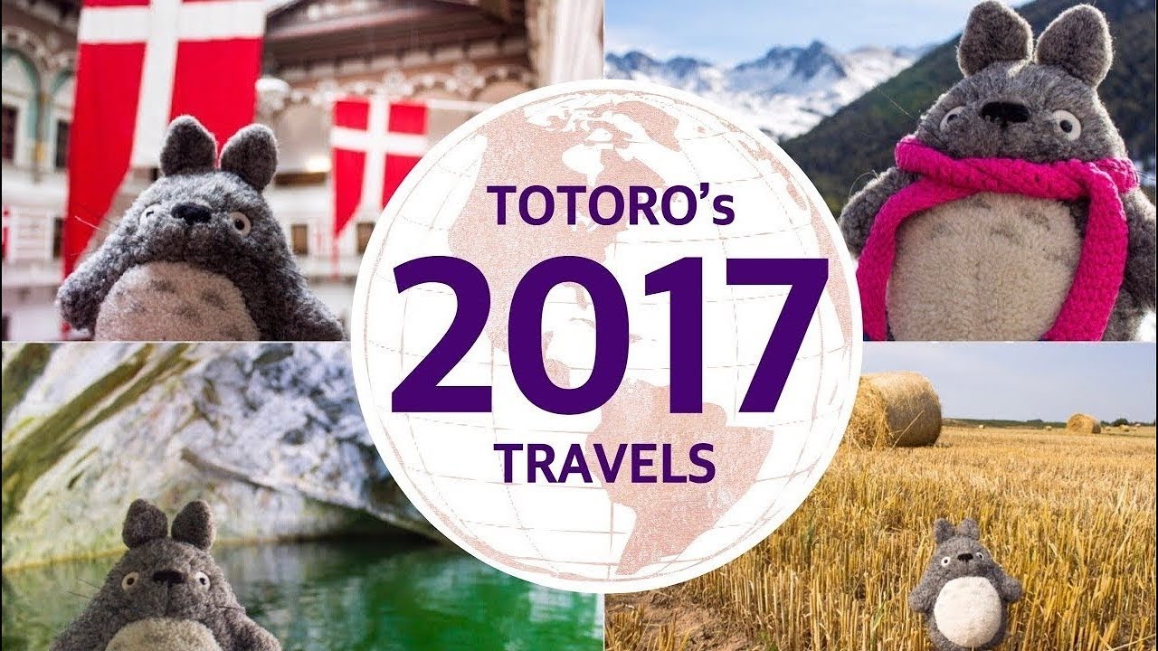 Totoro the Traveller | 2017 Travels - YouTube