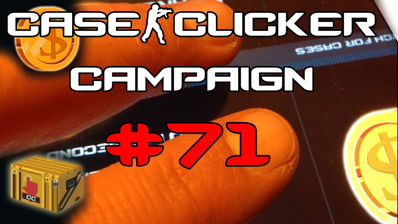 Case Clicker Campaign #71 | Cicking Cases | CS GO Clicking Game - YouTube