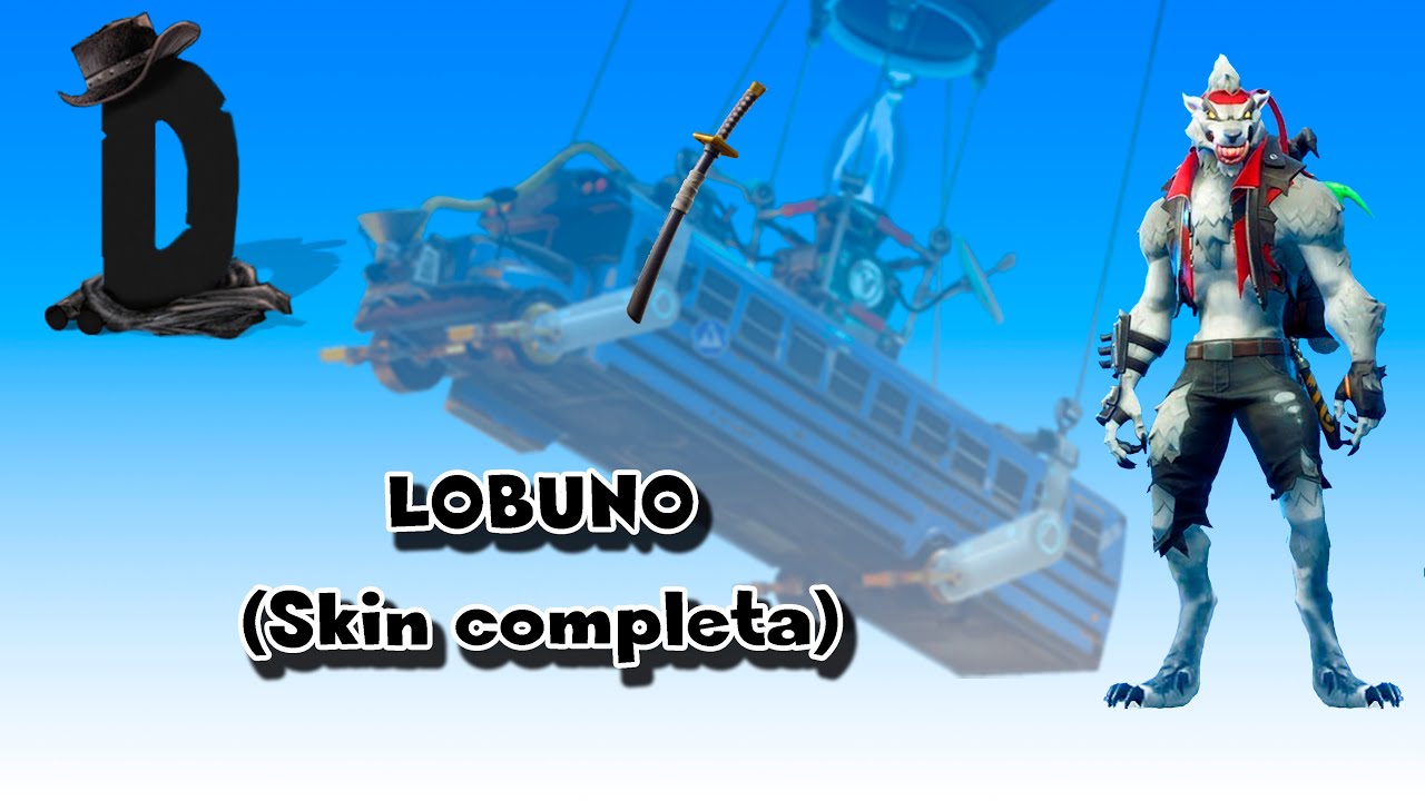 Victoria facilita... Skin LOBUNO completa- Fortnite#52 - DjangoJI - YouTube