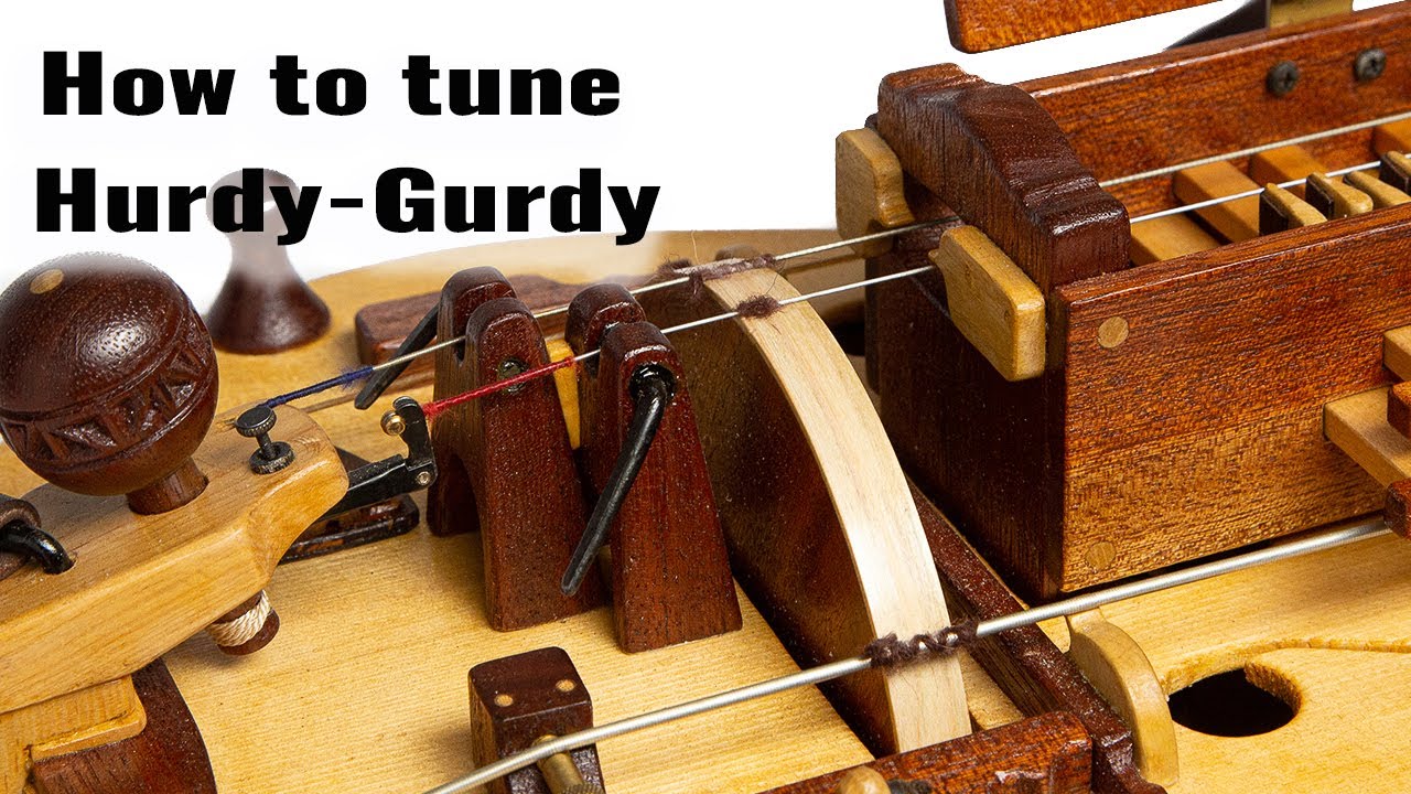 How to tune the Hurdy Gurdy. - YouTube