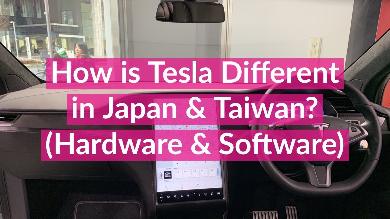 Tesla Japanese & Taiwanese Version Modifications - YouTube