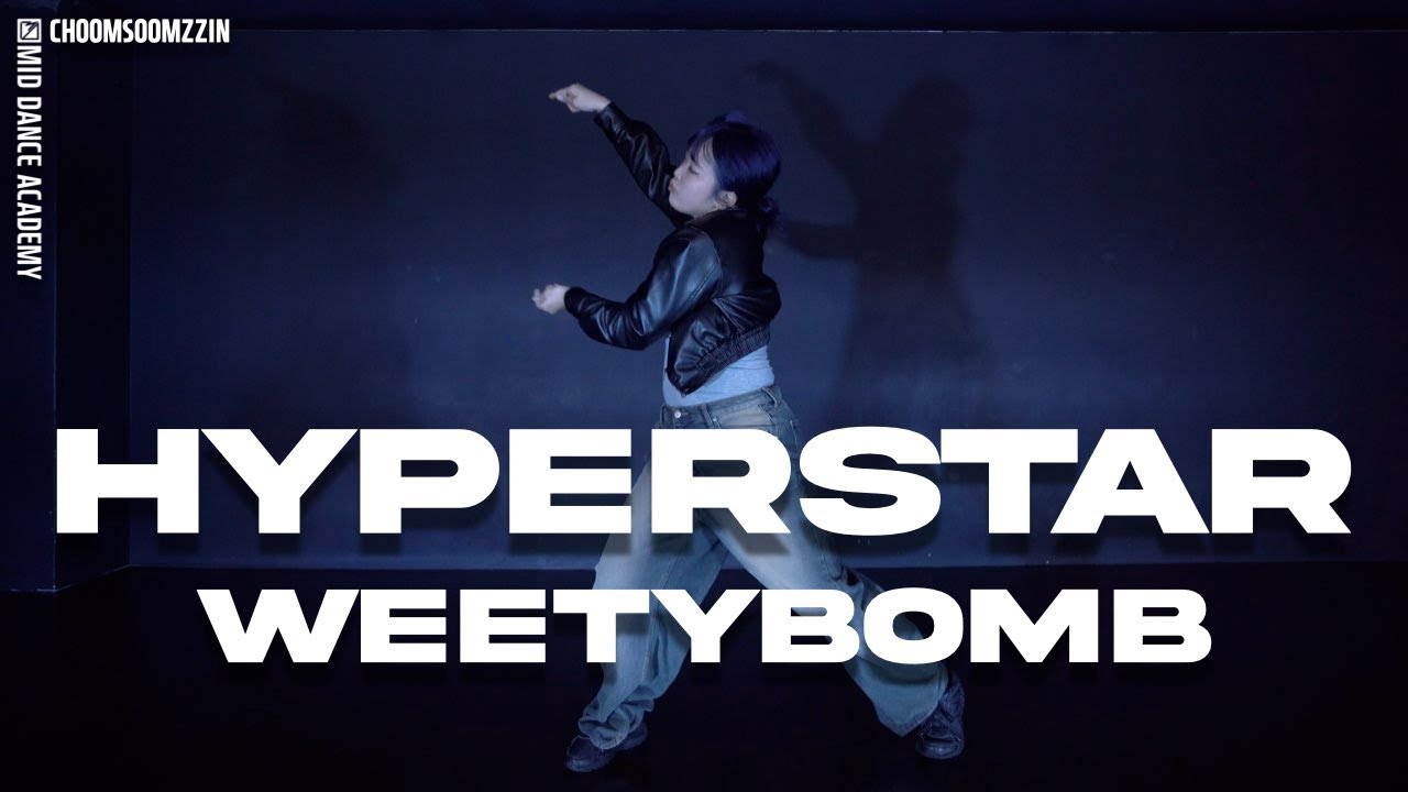 WEETYBOMB Choreographyㅣ창모 (CHANGMO) - HyperstarㅣCSZZ - YouTube