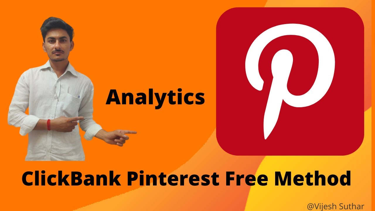 How to Use Clickbank Products to ADD Pinterest Analytics to Your ...