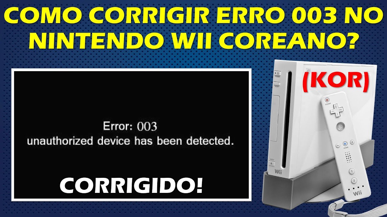 WII COREANO COM ERRO 003 - COMO RESOLVER? MÉTODO SWAPDISC - TUTORIAL ...