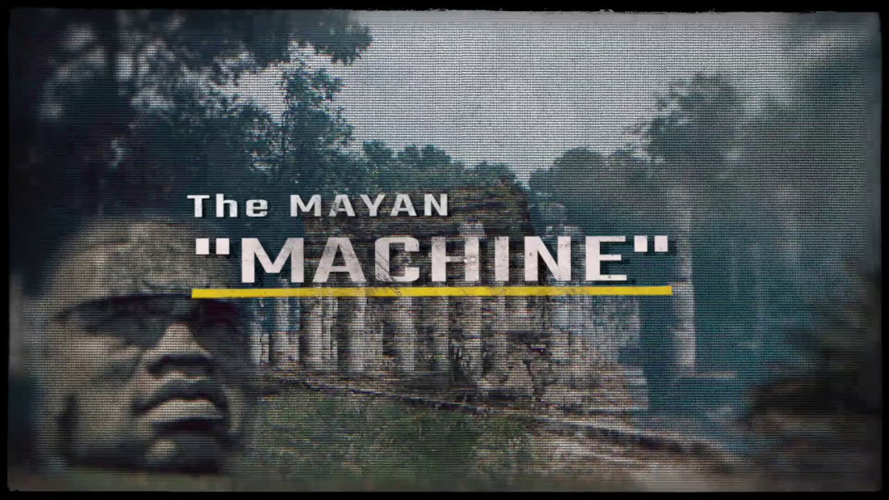 "The Mayan Machine" - YouTube