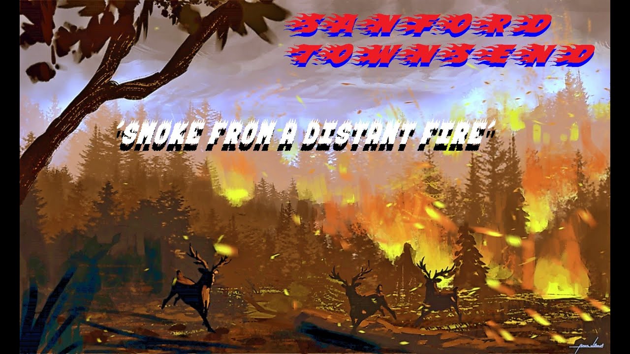 HQ FLAC SANFORD TOWNSEND BAND - SMOKE FROM a DISTANT FIRE Best Version ...