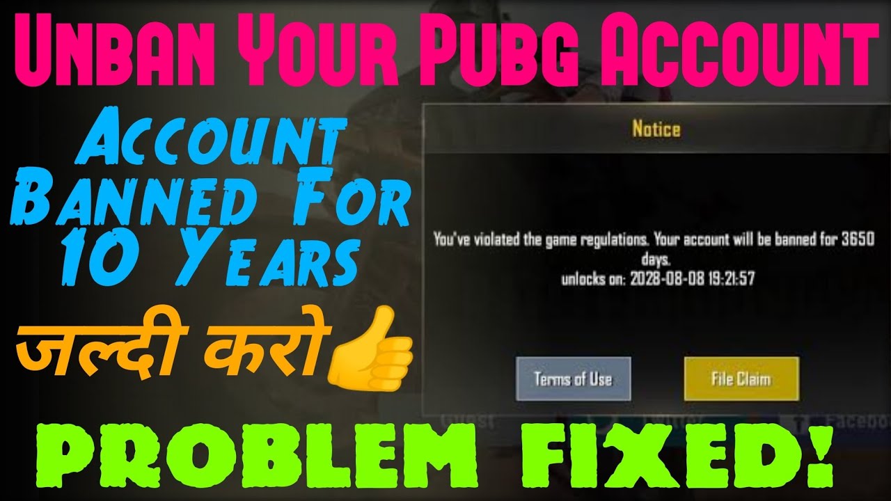 How To Unban Your Pubg Account | Problem Fixed 10 Years Pubg Account ...
