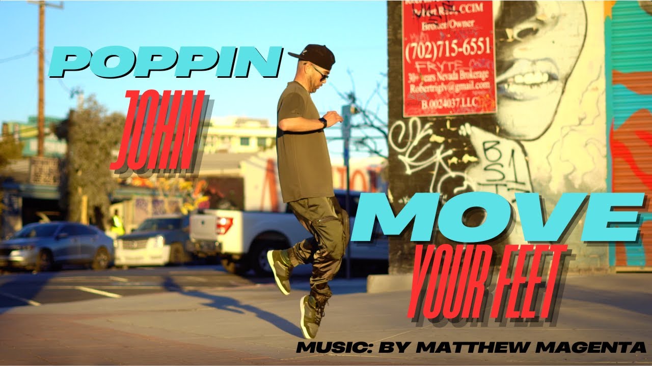 POPPIN JOHN | "Move your feet" By Matthew Magenta - YouTube