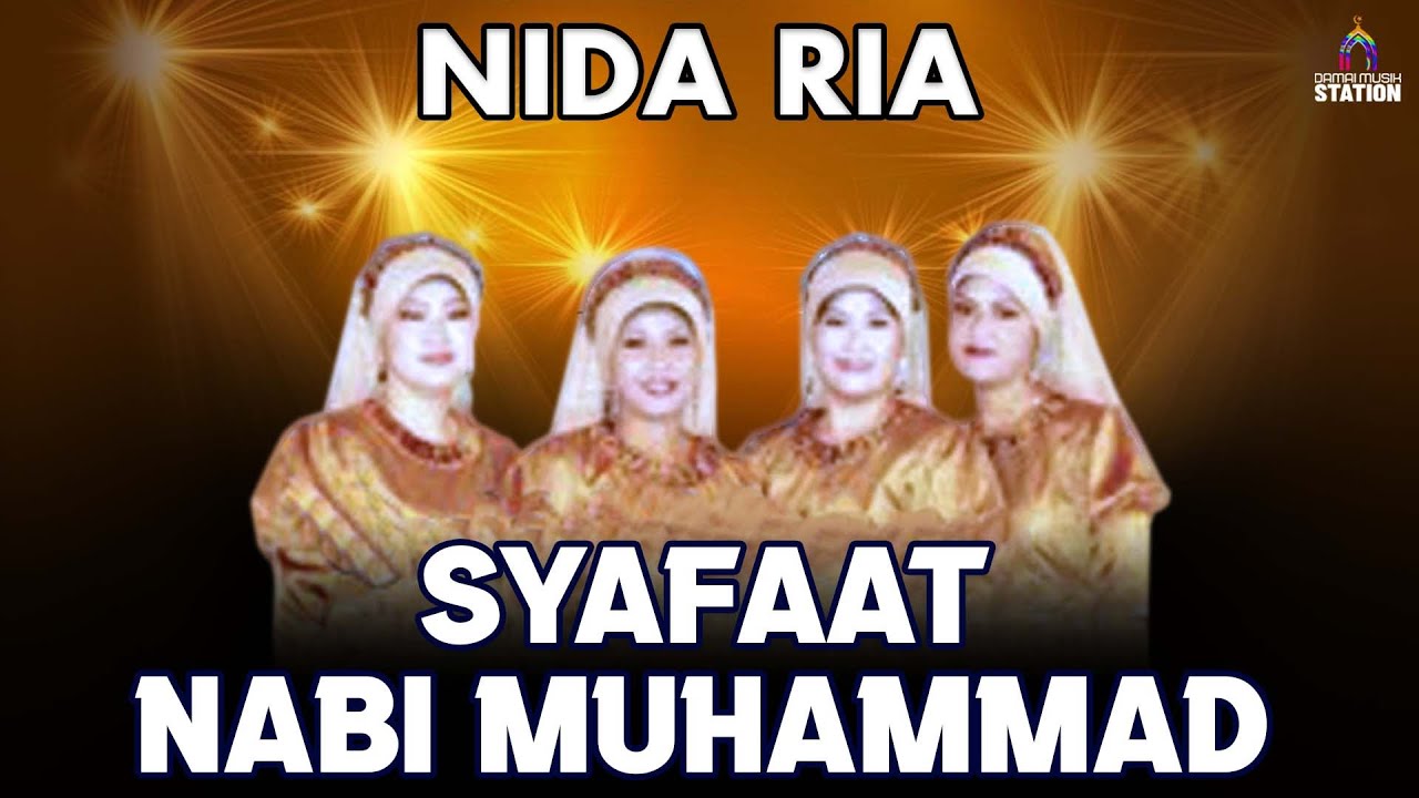 Nida Ria - Syafaat Nabi Muhammad (Music Video) - YouTube