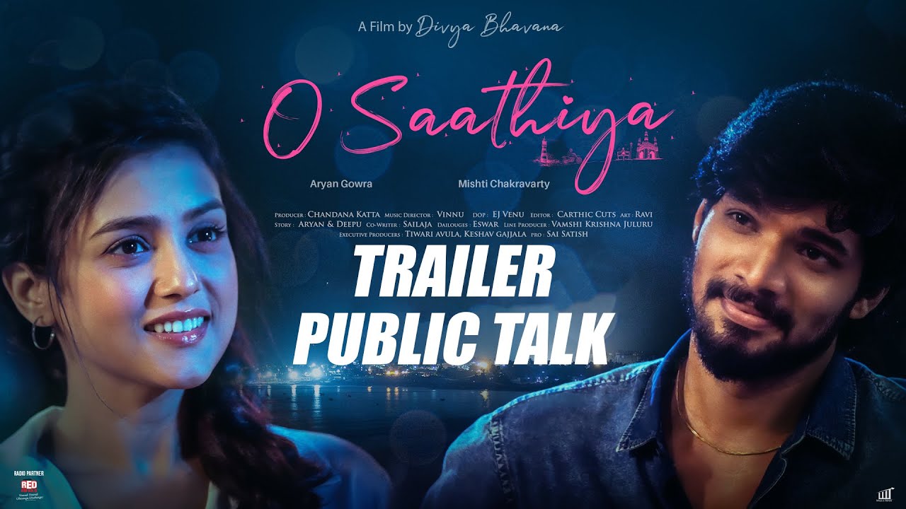 O Saathiya Movie Trailer Public Talk | Aryan Gowra | Mishti Chakravarty ...