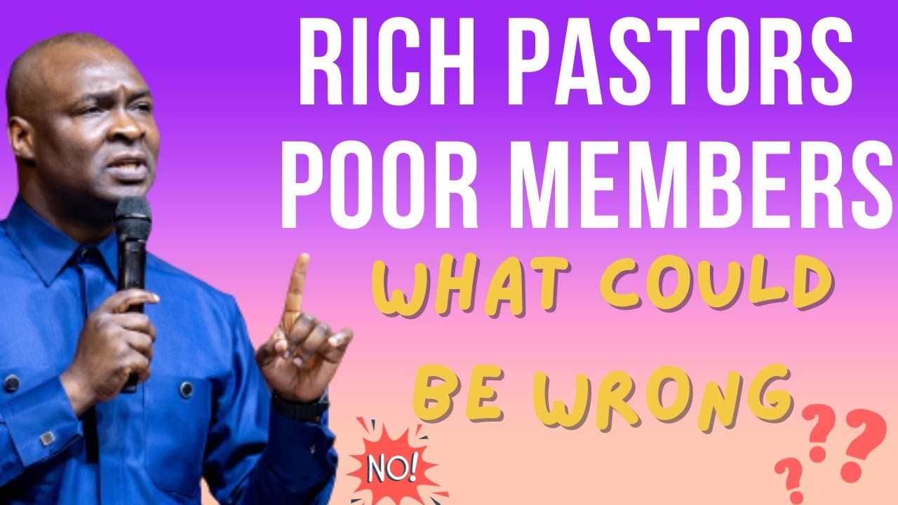 THE REASON WHY SOME PASTORS ARE RICH & MEMBERS ARE POOR | APOSTLE ...